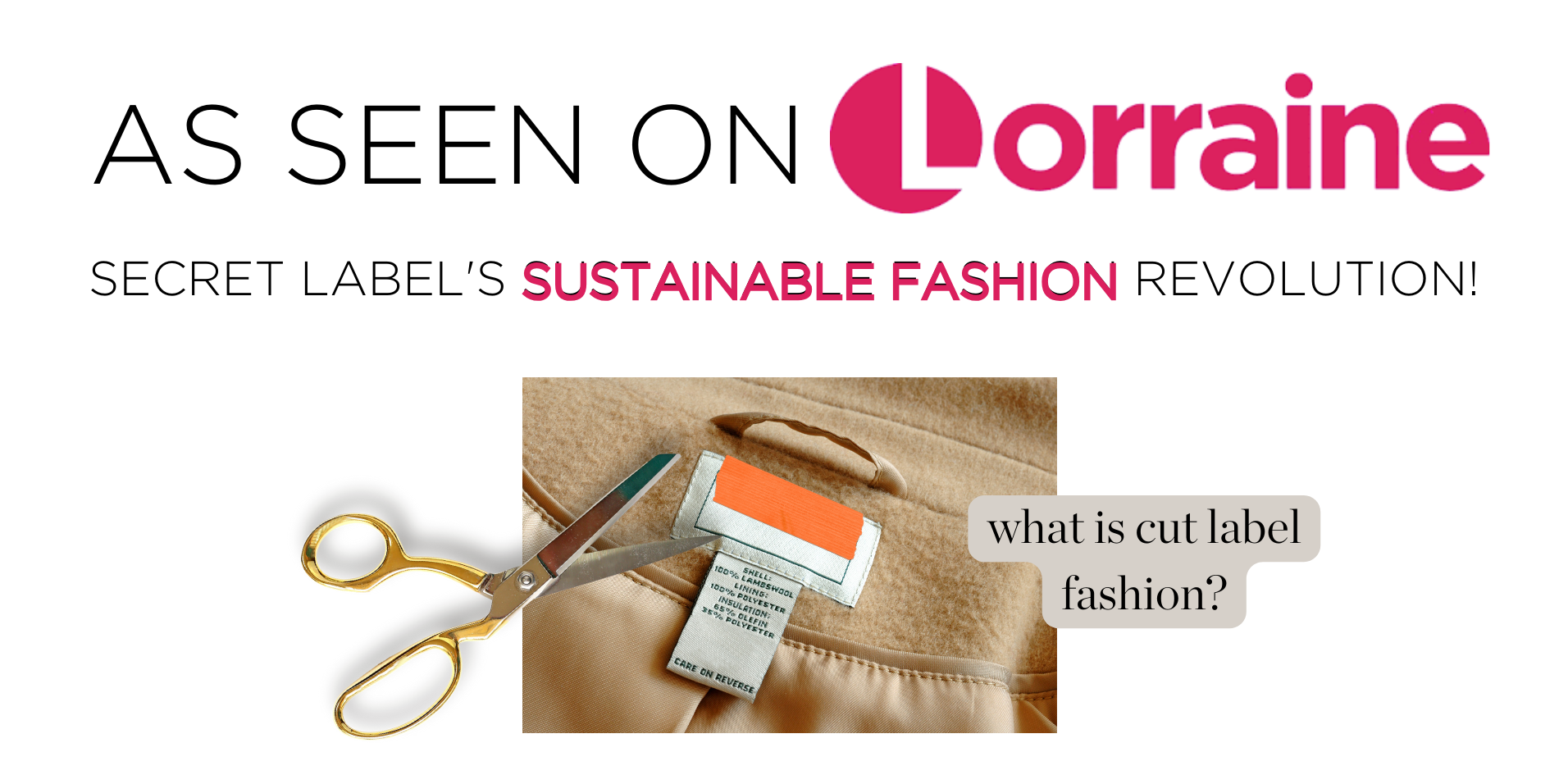 What is Cut Label Fashion? – Secret Label